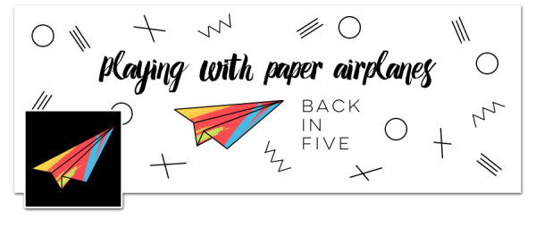 Timeline Cover: Playing With Paper Airplanes. Back In Five. - Zooll.com ...